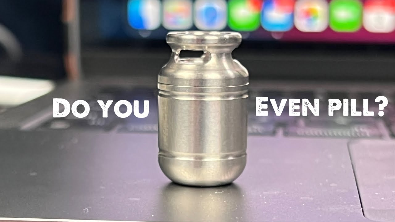 Do You EDC Medication? - Titanium Pill Containers - YouTube