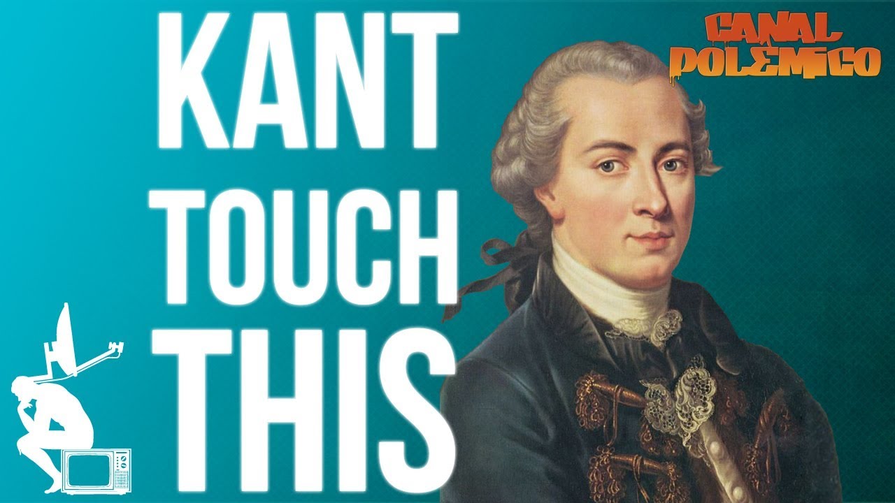 KANT TOUCH THIS! - YouTube