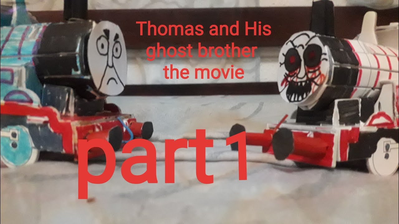 Thomas short series Thomas and his ghost brother the movie part 1 - YouTube