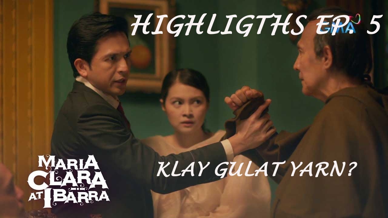 MARIA CLARA AT IBARRA HIGHLIGHTS EP. 5 | oN trend TV. # ...