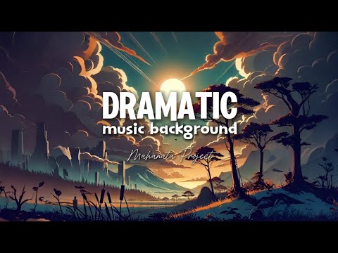 Mahanata Project - Dramatic Music Background | No Copyright Backsound ...