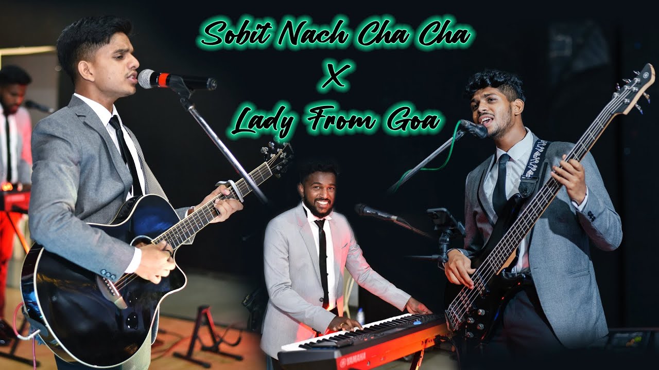 Goan Band || Spades The Band || Sobit Nach Cha Cha X Lady From Goa ...