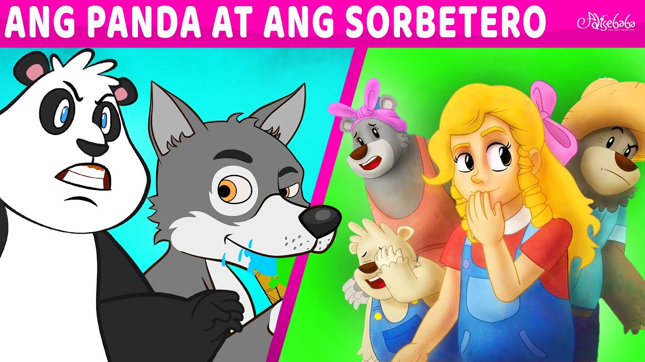 Ang Panda at Ang Sorbetero & Si Goldilocks At Ang Tatlong Oso ...