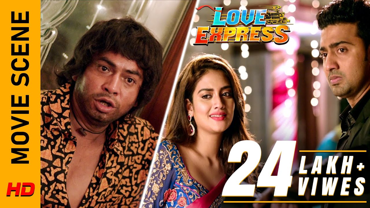 কে যে কার লোক! | Movie Scene - Love Express | Dev | Nusrat Jahan ...