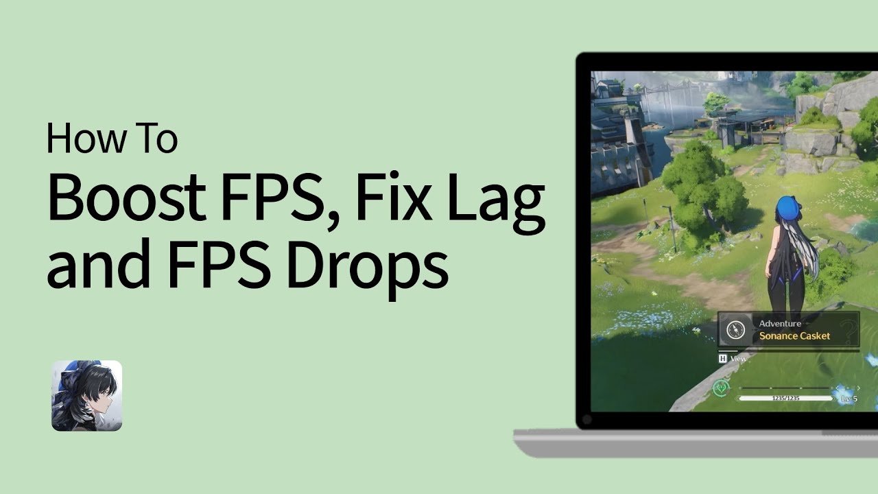 How To Boost FPS, Fix Lag and FPS Drops in Wuthering Waves - YouTube