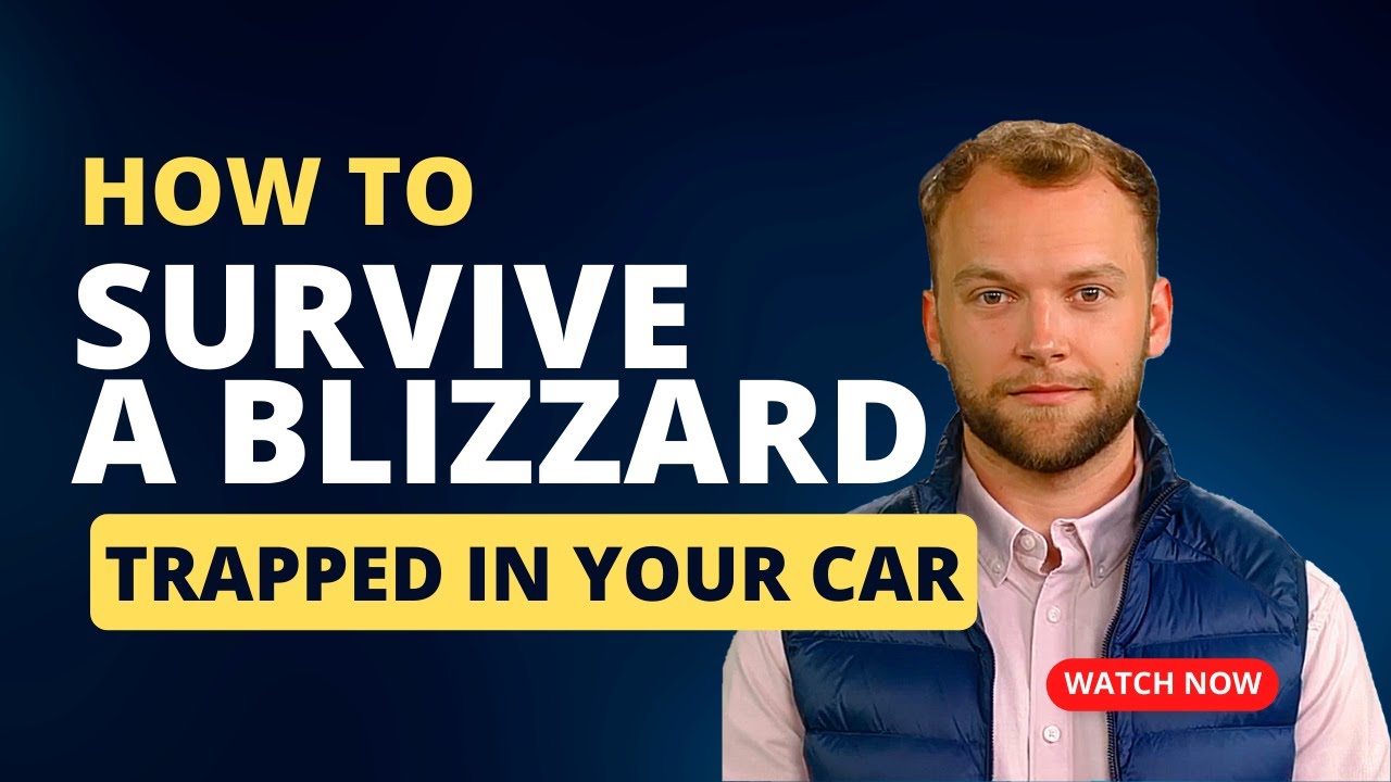 How To Survive A Blizzard - Ten MUST KNOW tips - YouTube