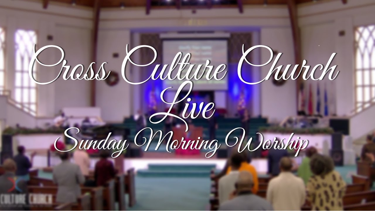 Cross Culture Church Live-October 30, 2022 - YouTube