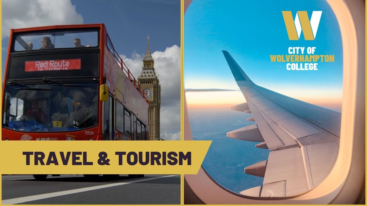 An introduction to our Travel and Tourism course - City of ...
