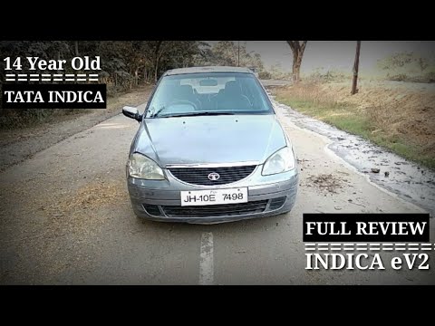 Tata indica full review || Full review of Tata indica ev2 || Model-2004 ...
