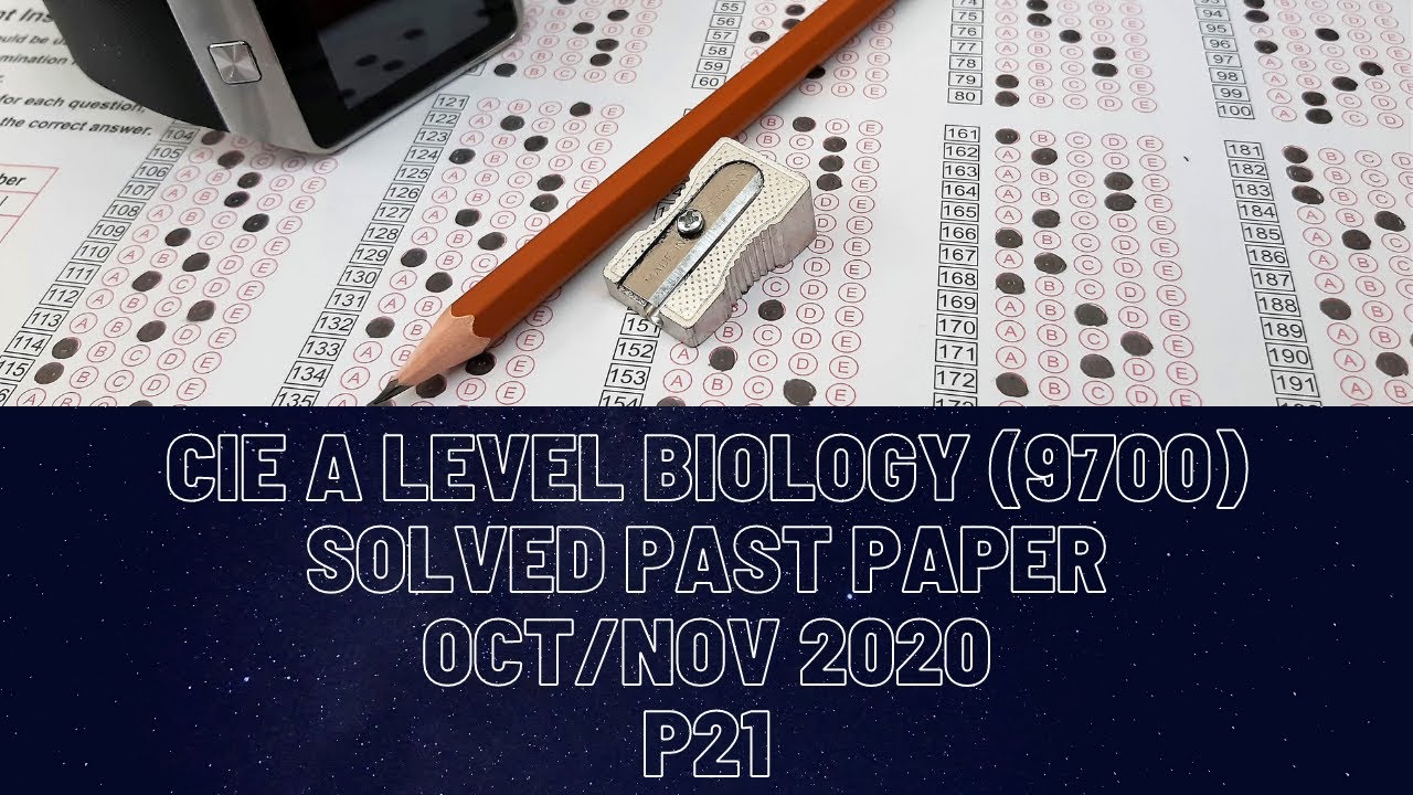 CIE A Level Biology Solved Past Paper Oct/Nov 2020 P21 - YouTube