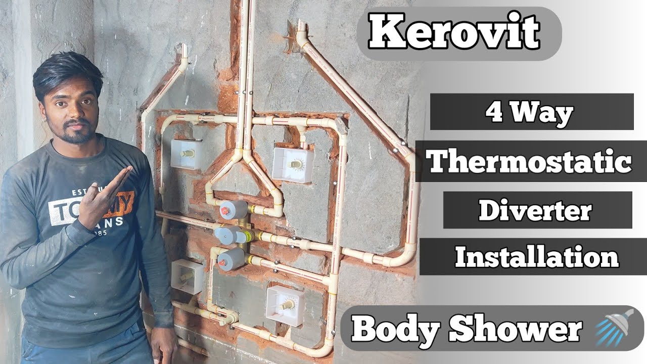 Kerovit thermostatic diverter install | kerovit body shower fitting | kerovit 4 way diverter ...