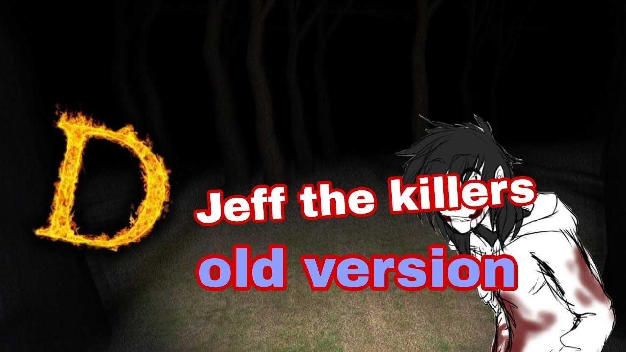 Jeff the killer old version ghost mod gameplay winners - YouTube