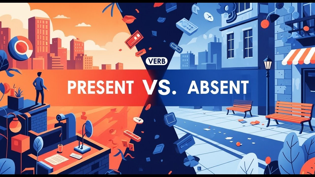| English Grammar Concept Absent Vs Present Verb Explained by Jatin Sir ...