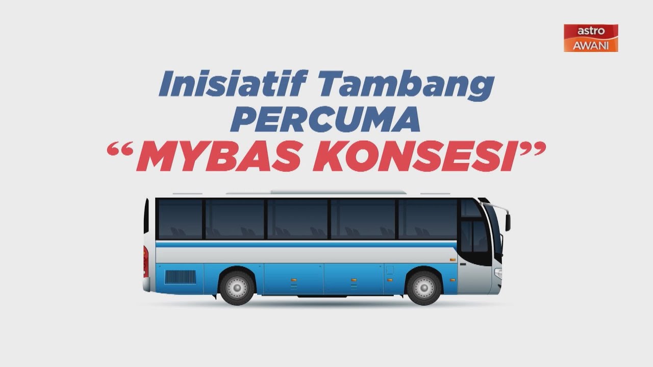 [INFOGRAFIK] Inisiatif tambang percuma 'MyBas Konsesi' - YouTube