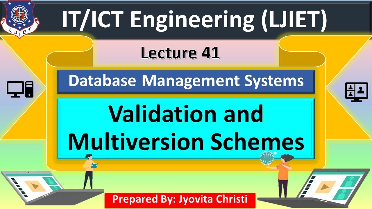 Lec 41validation And Multiversion Schemes Database Management Systems Ce It Ict Engineering
