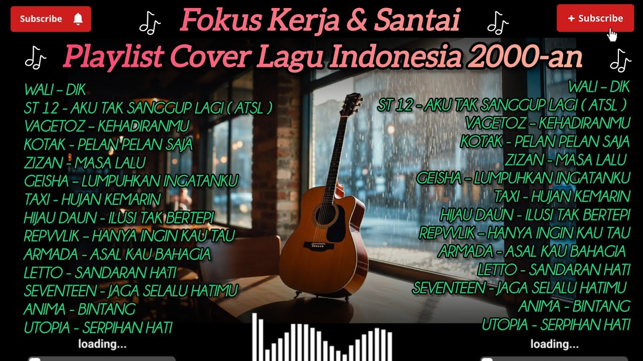Fokus Kerja & Santai | Playlist Cover Lagu Indonesia 2000-an - YouTube