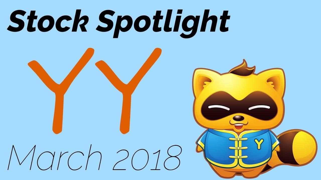 Stock Spotlight #3: YY - Why YY? - YouTube