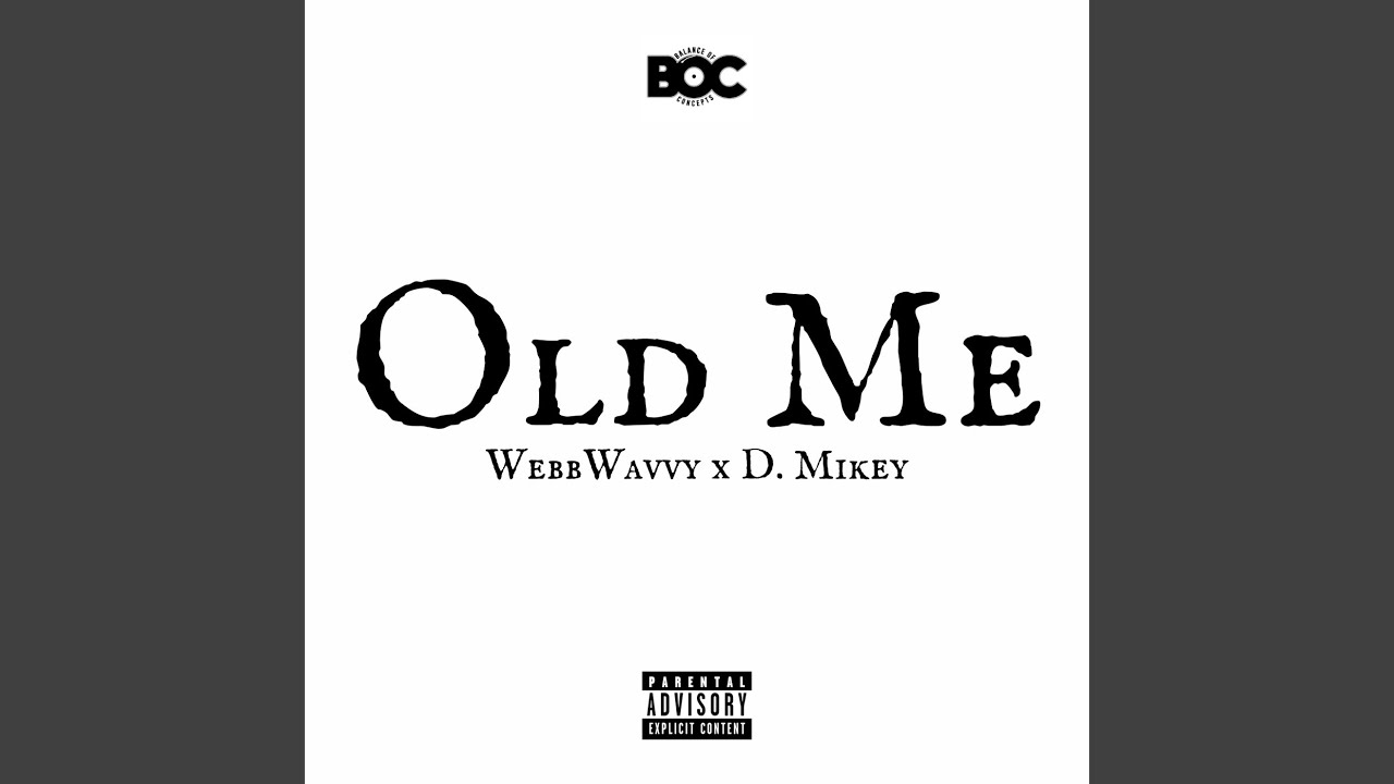Old Me - YouTube