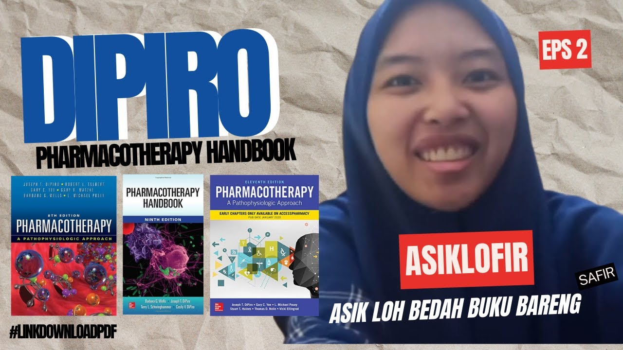 #ASIKLOFIR REVIEW PHARMACY BOOK "DIPIRO PHARMACOTHERAPY HANDBOOK" - YouTube