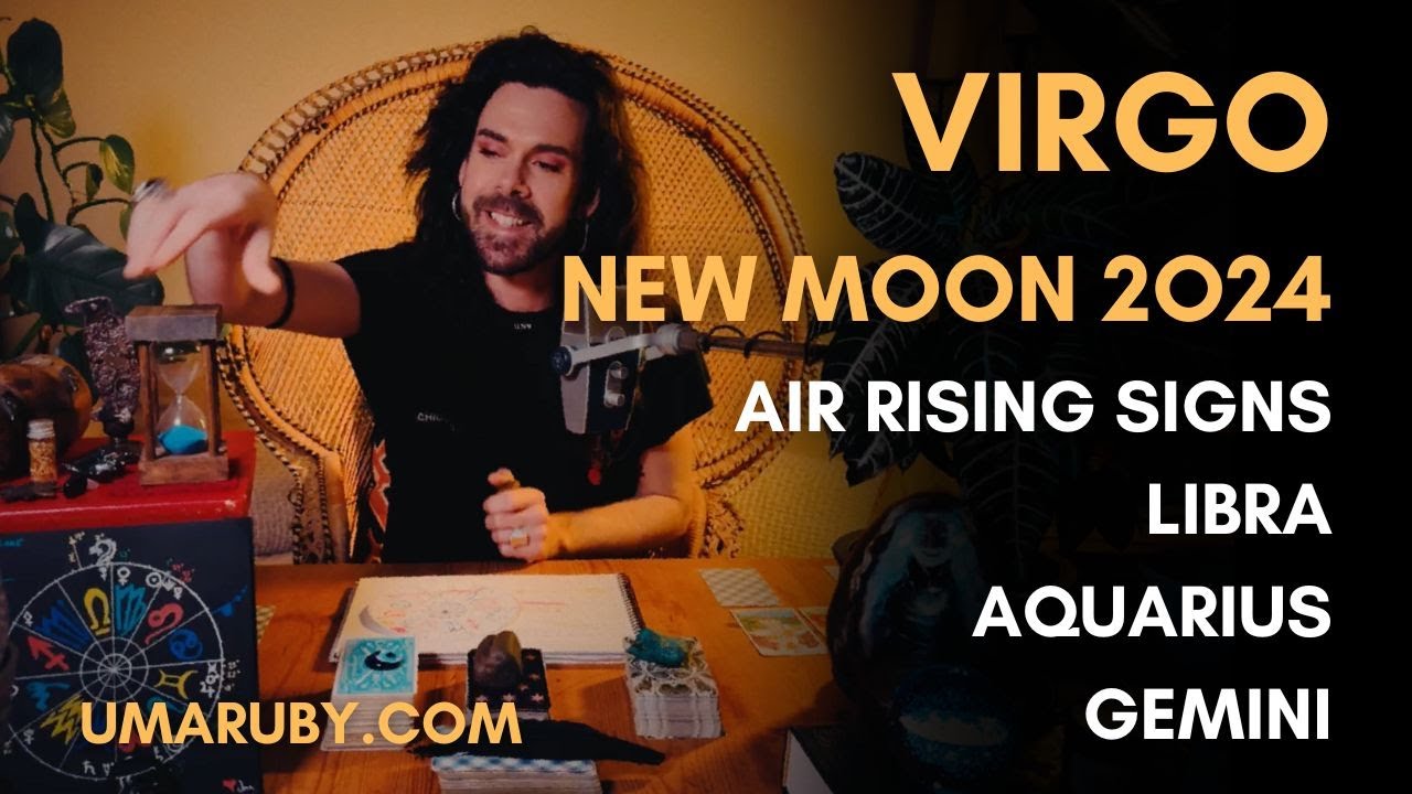 Virgo New Moon 2024- Air Sign Tarot + Astrology - YouTube