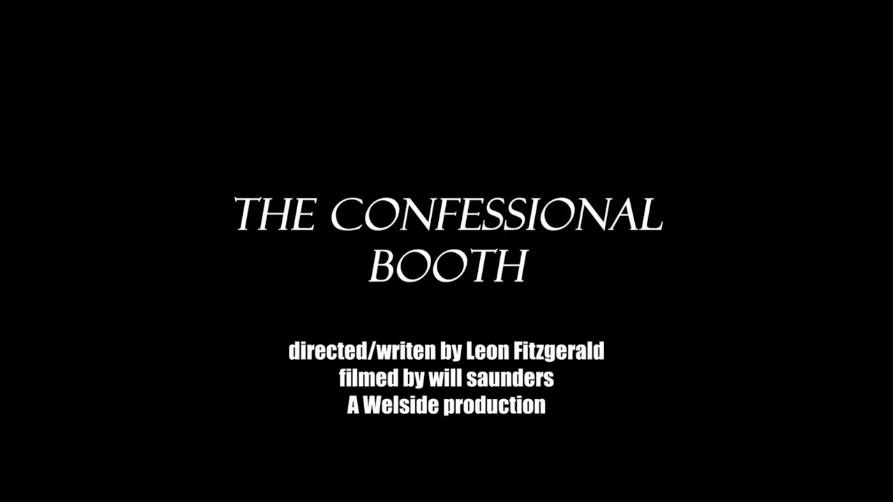 the confessional booth [written by leon fitzgerald] - YouTube