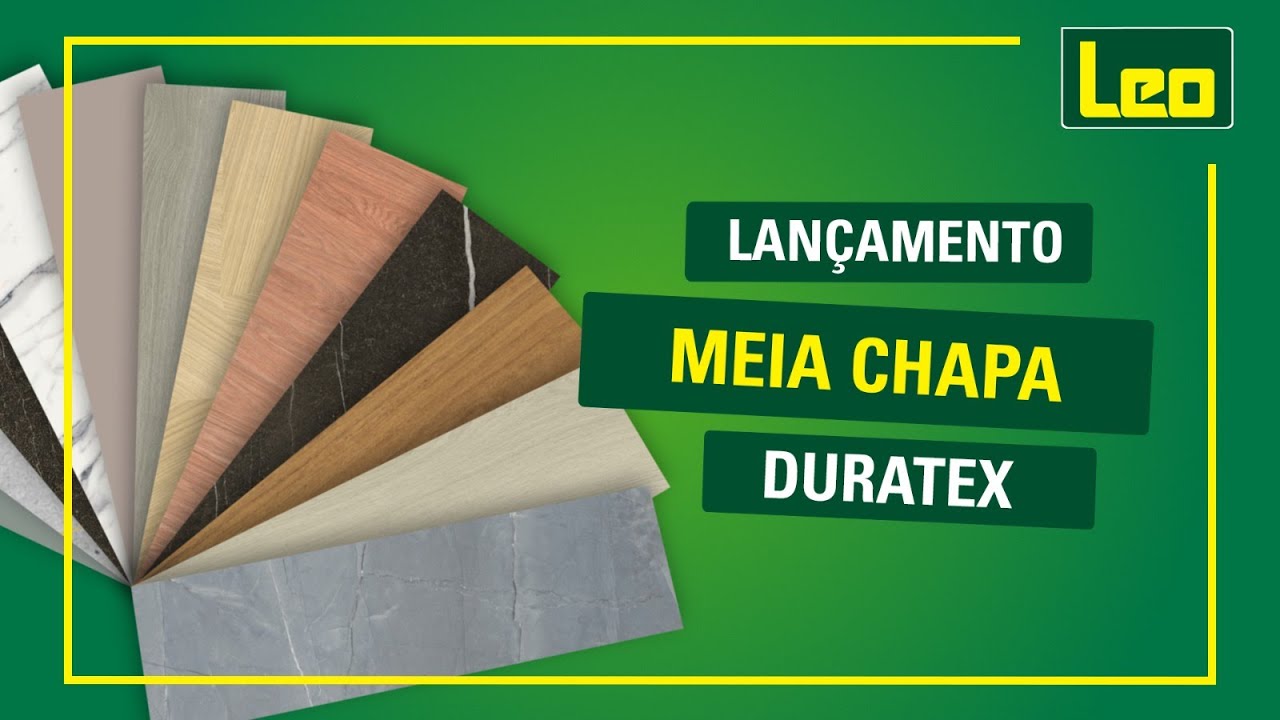 Lançamento Meia Chapa Duratex - YouTube