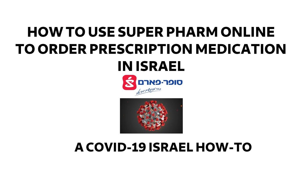 How to Use Super Pharm To Order Prescription Medications To Your Door ...