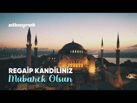 Regaib Kandiliniz Mübarek Olsun