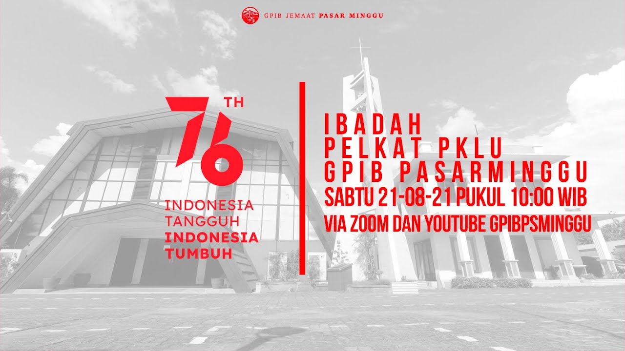 Ibadah Pelkat PKLU GPIB Pasar Minggu - YouTube