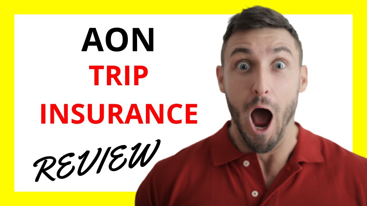 🔥 AON Trip Insurance Review: Pros and Cons - YouTube