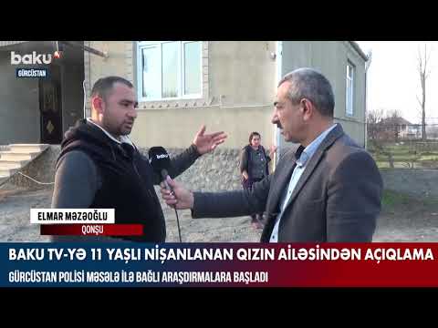 Poniçala Soğanlıq qəsəbəsində 11 yaşlı nişanlanan qızın ailəsindən açıqlama