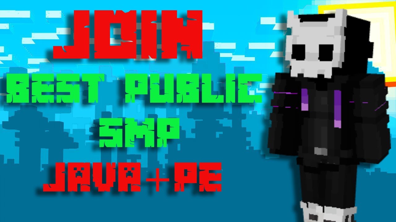 Best public smp for java and pe || join now || public smp for minecraft ...