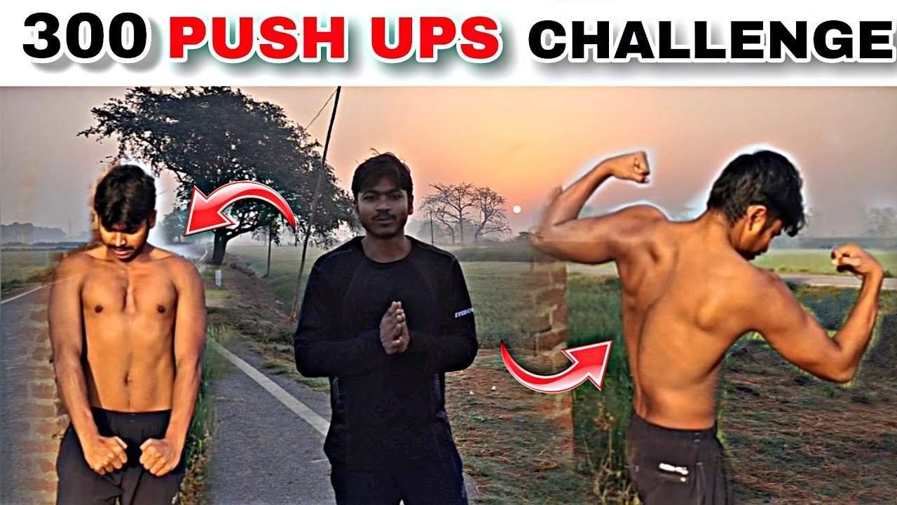 300 Push Ups Challenge Epic Transformation 💪🔥|| Push ups challenge ...