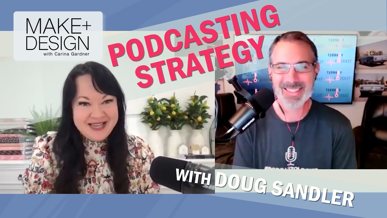 DOUG SANDLER & PODCASTING STRATEGY | Great Tips & Tricks! - YouTube