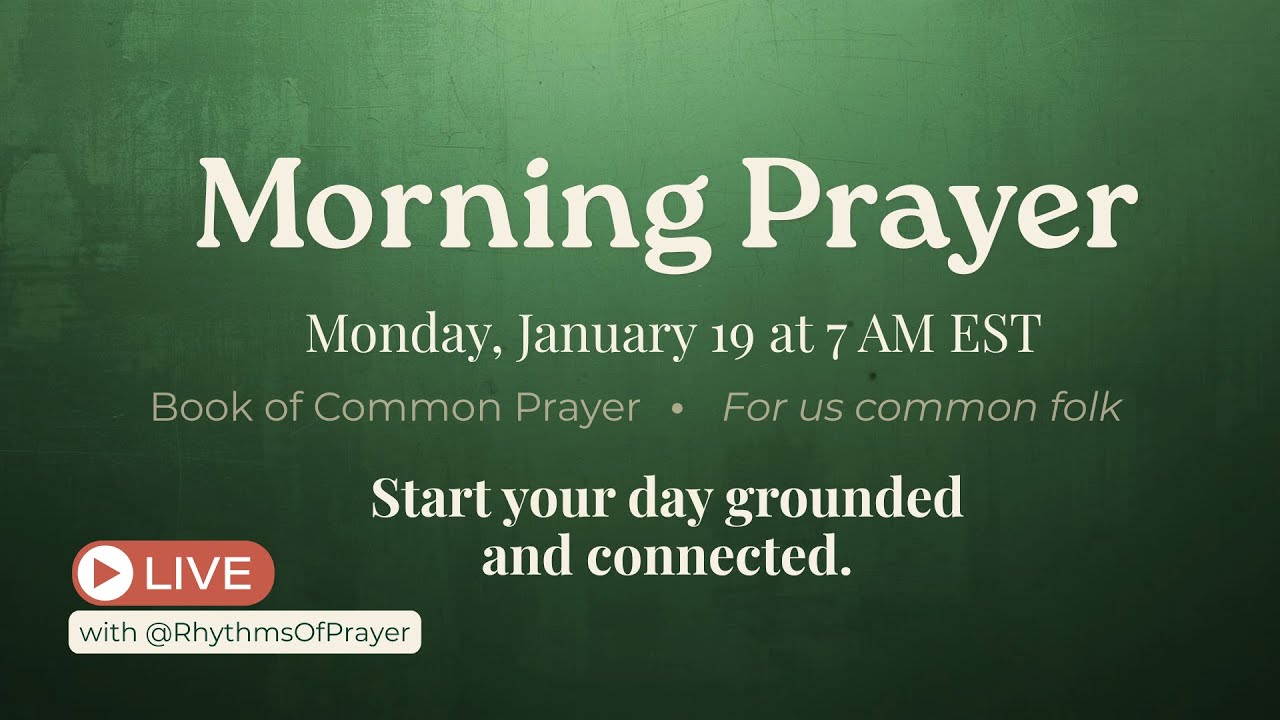 Morning Prayer LIVE | Anglican Daily Office | 7 AM EST Community - YouTube