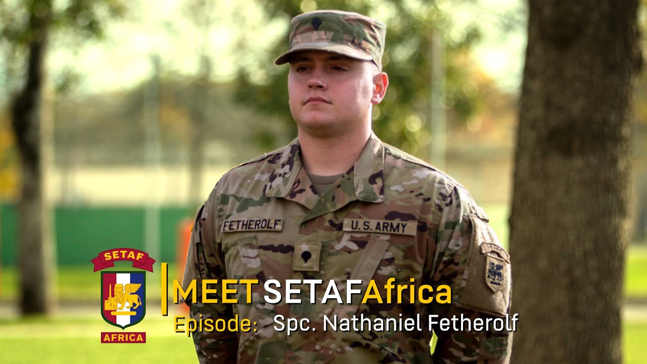 Meet #SETAFAfrica: Spc. Nathaniel Fetherolf - YouTube
