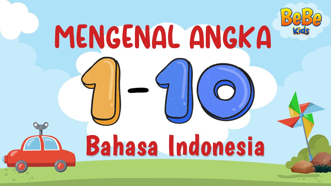 Belajar Mengenal Angka 1-10 Bahasa Indonesia | Bebe Kids - YouTube