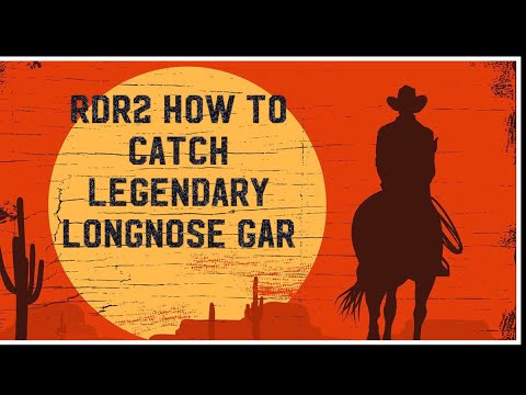 RDR2 How To Catch The Legendary Longnose Gar - YouTube