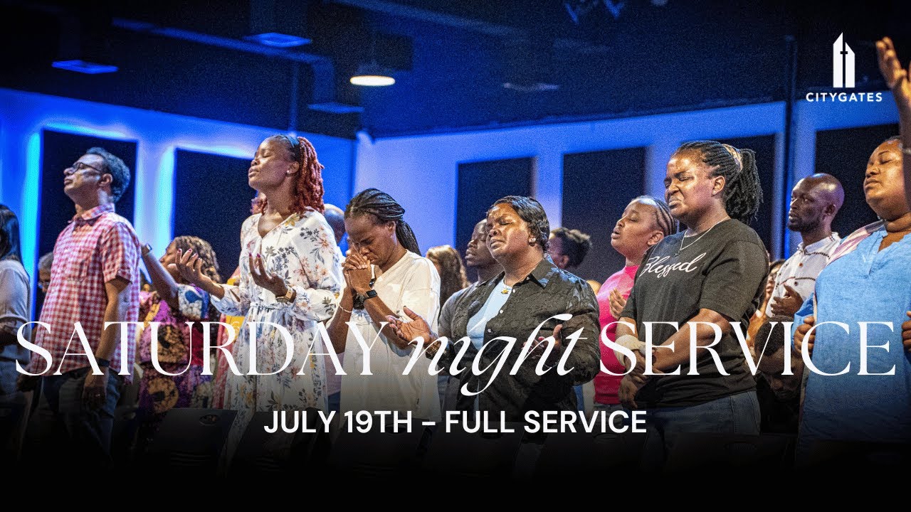 Saturday Night Service 19|07|25 - YouTube