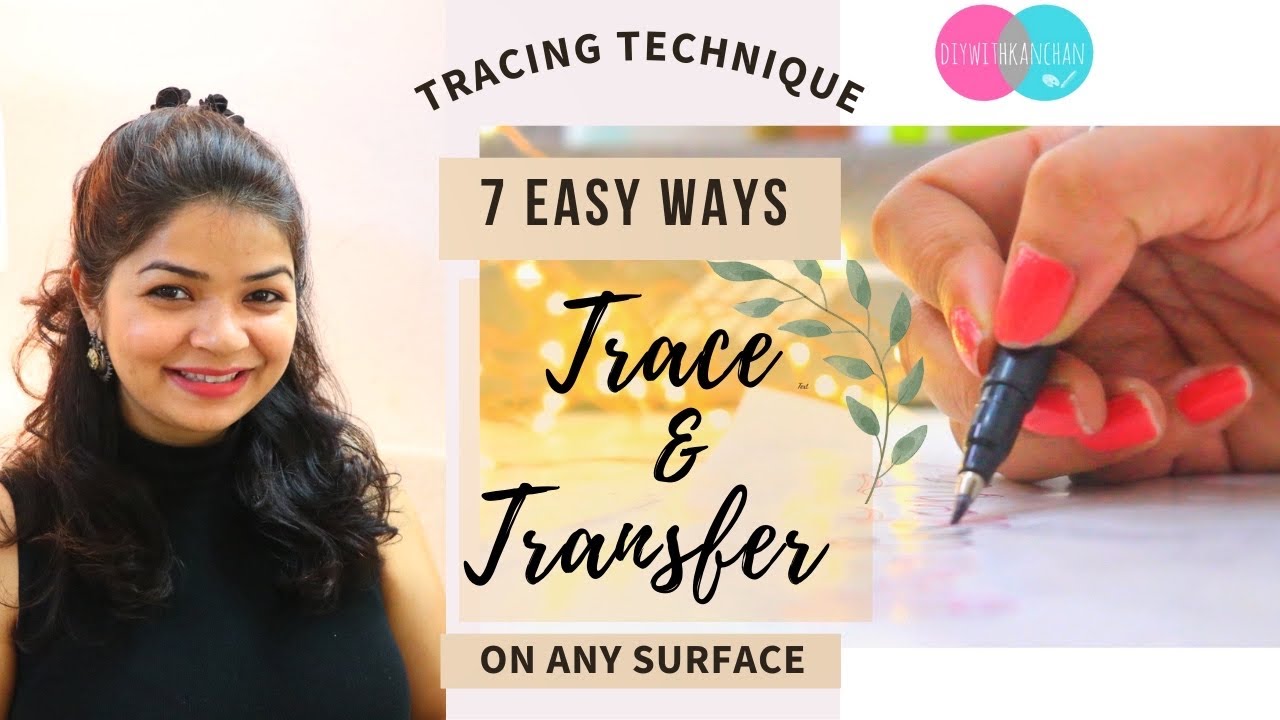 7 WAYS TO COPY, TRACE AND TRANSFER any IMAGE or QUOTES on ANY SURFACE ...