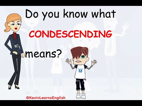 Do you know what CONDESCENDING means? - Learn English words and phrases ...