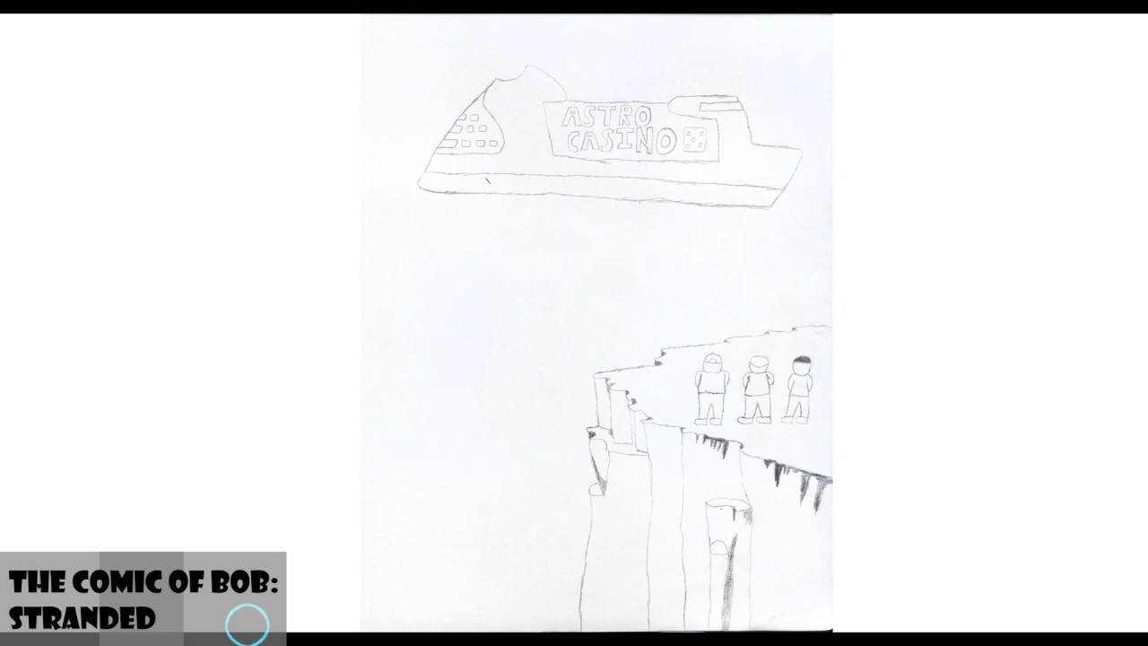 The Comic of Bob: Stranded [MB] - YouTube