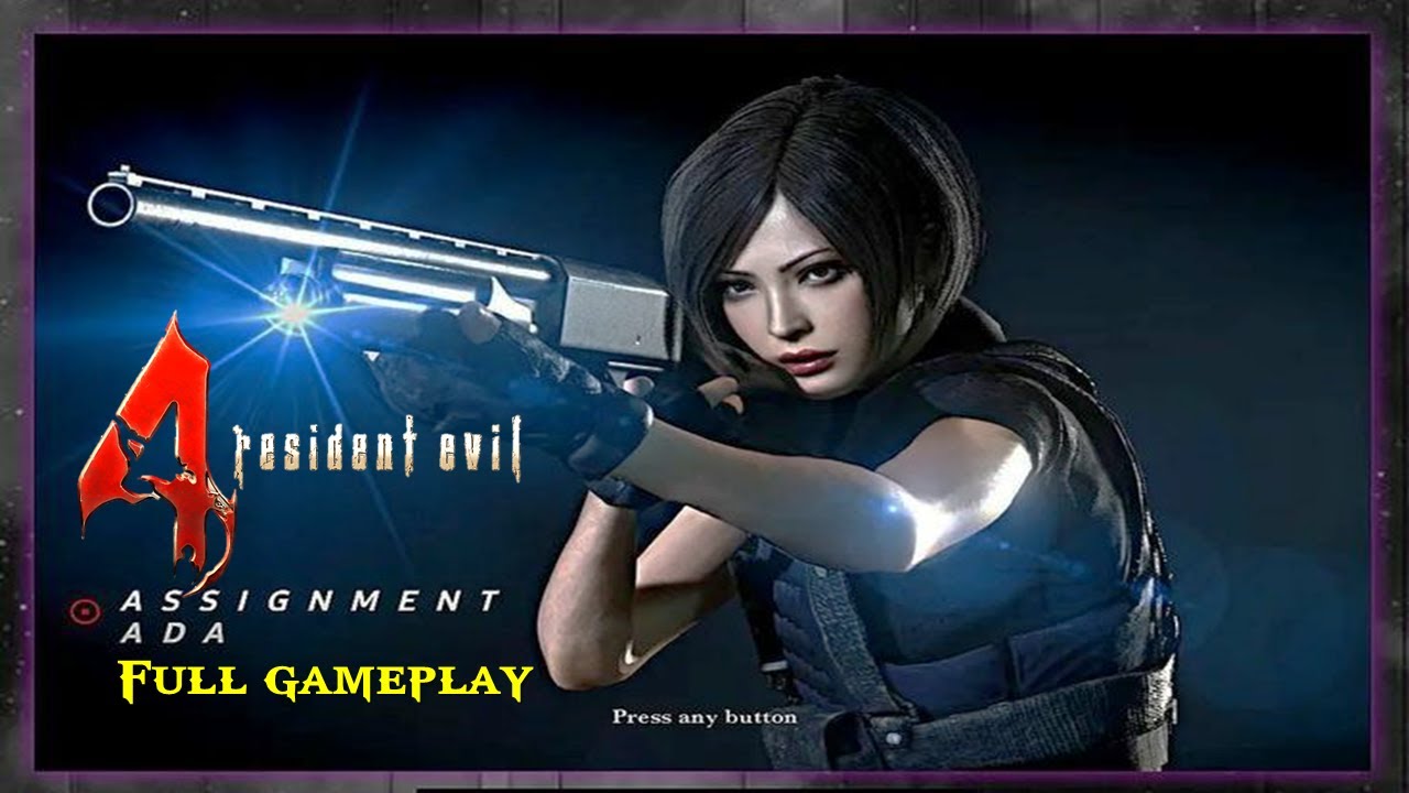 RESIDENT EVIL 4 Assignment Ada WALKTHROUGH FULL GAMEPLAY GAMINGCATTAAK ...