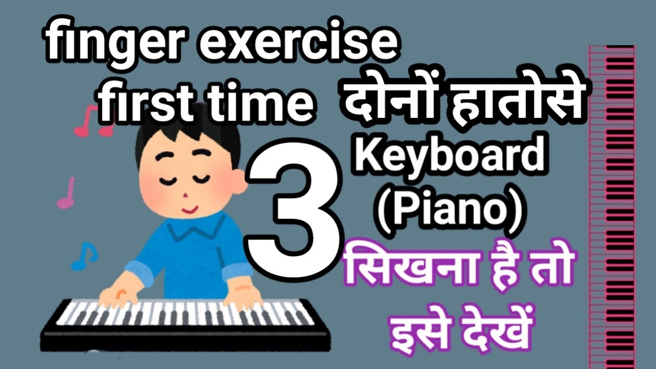 Piano keyboard learning part 3 both hands practice with easy methods ...