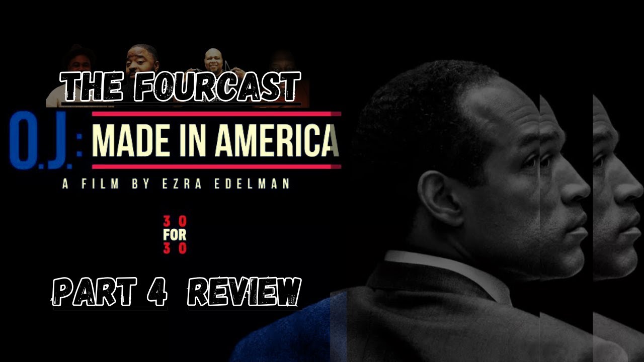 O.J.: Made in America Part 4 Review - YouTube