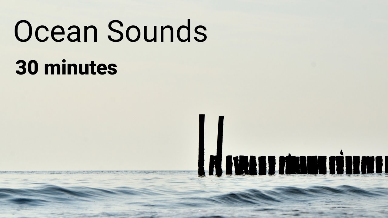 Ocean Sounds 30 Minutes - YouTube