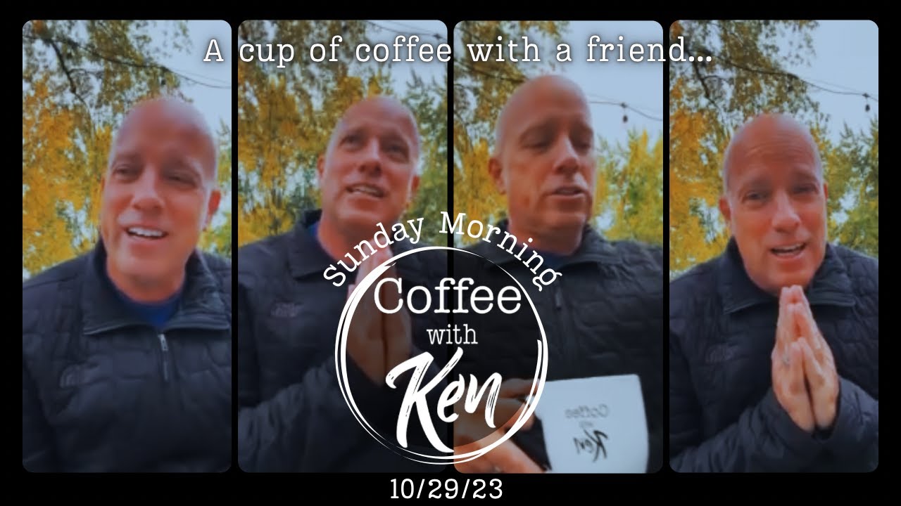 Sunday morning Coffee with Ken… - YouTube