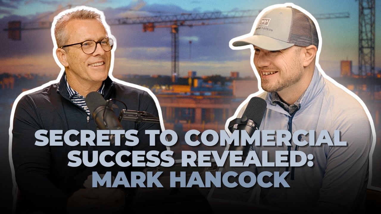 Top Secrets to Commercial Succes Revealed: Mark Hancock | Todd Helzer | Beyond Wealth - YouTube