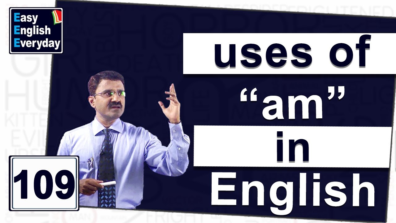 How To Build Spoken English Confidence How To Use am In English how-to-build-spoken-english-confidence-how-to-use-am-in-english