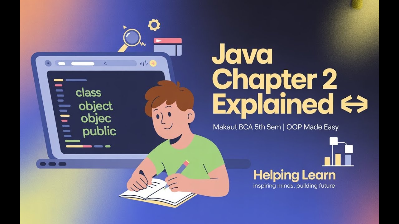 Java Chapter 2 Explained 🔍 | MAKAUT BCA 5th Sem | Object Oriented Programming Made Easy - YouTube